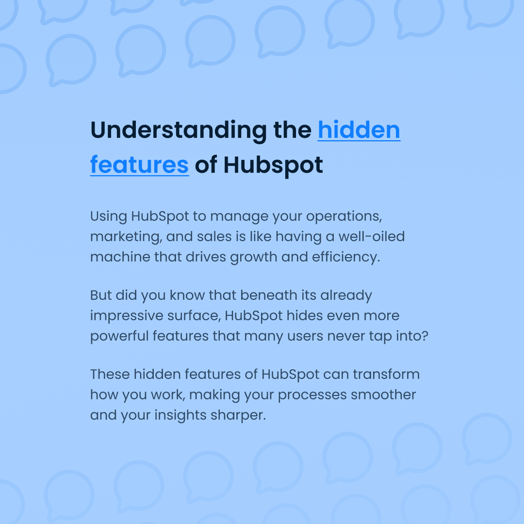 Insider Secrets: What to Ask Your Agency to Unlock Hidden Features of HubSpot